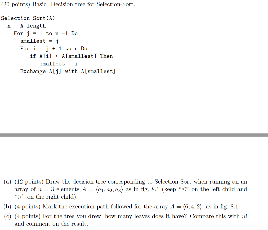 (20 points) Basic. Decision tree for Selection-Sort. | Chegg.com