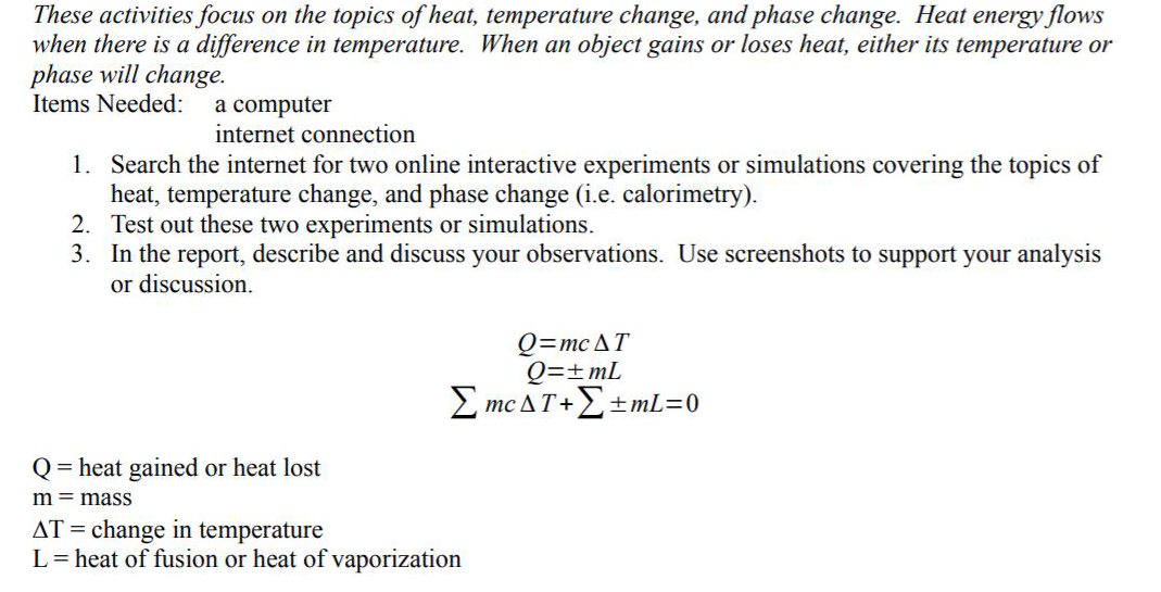 Solved These activities focus on the topics of heat, | Chegg.com