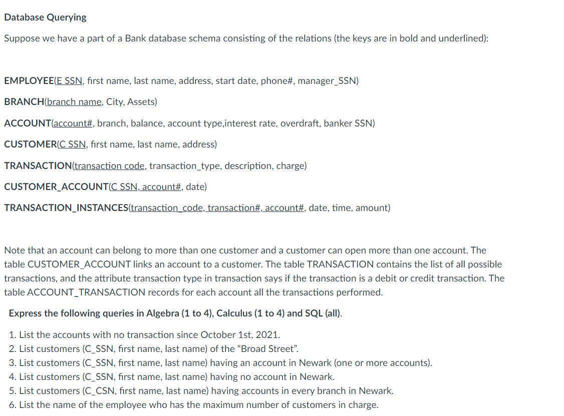 Solved Database Querying Suppose We Have A Part Of A Bank 
