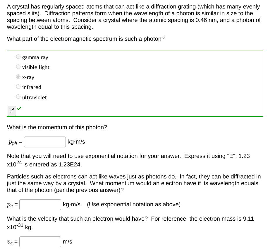 Solved A crystal has regularly spaced atoms that can act | Chegg.com