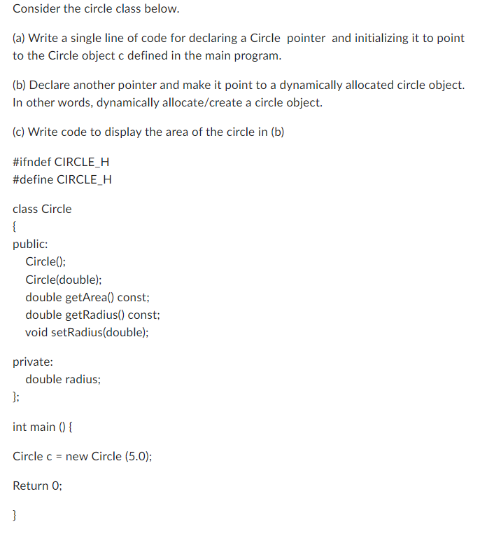 Solved Consider the circle class below. (a) Write a single | Chegg.com