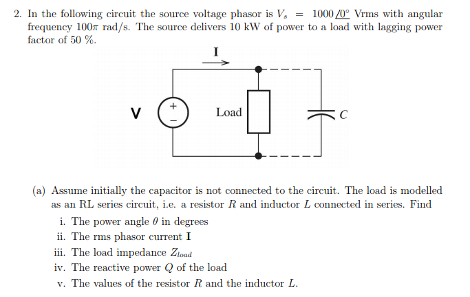 Solved 2. In the following circuit the source voltage phasor | Chegg.com