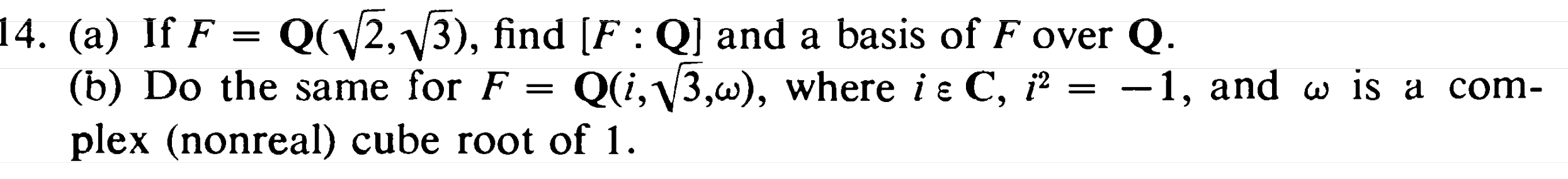Solved 4 A If F Q 2 3 Find F Q And A Basis Of F Over Chegg
