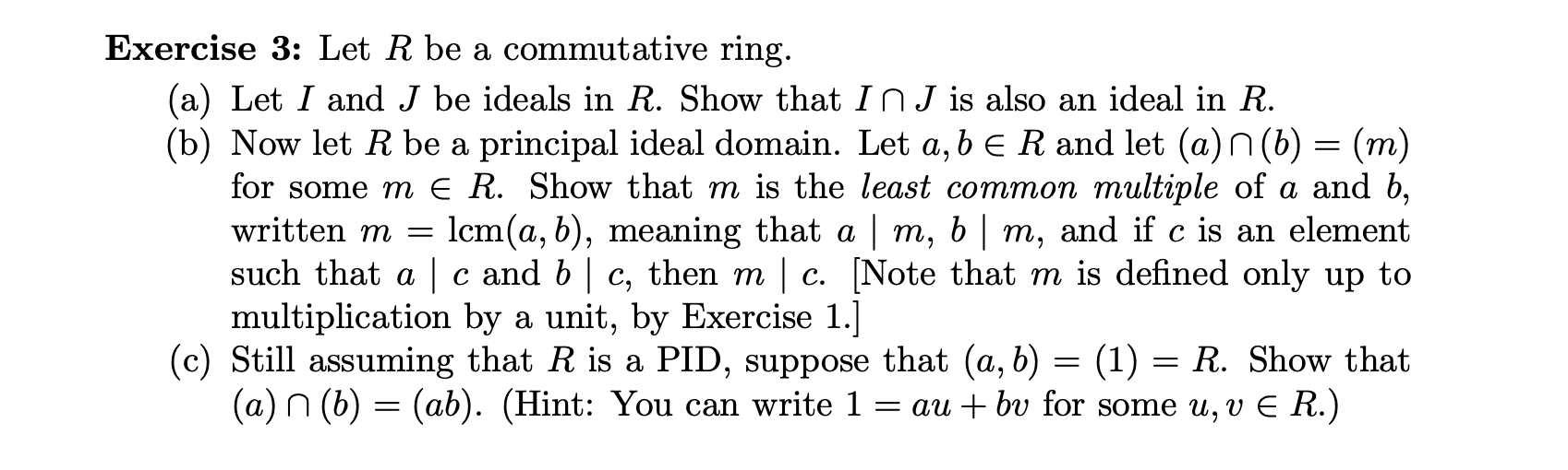 Solved Exercise 3: Let R be a commutative ring. (a) Let I | Chegg.com