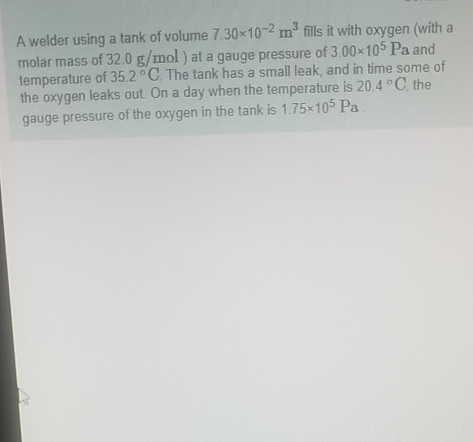 Solved A. Find the initial mass of oxygen B. Find the mass | Chegg.com