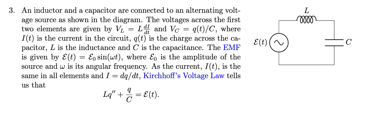 Solved 3 An Inductor And A Capacitor Are Connected To An