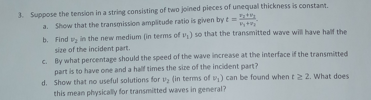 Solved 3. Suppose the tension in a string consisting of two | Chegg.com