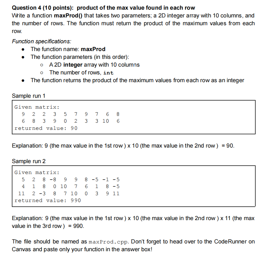 Solved Question 4 (10 points): product of the max value | Chegg.com