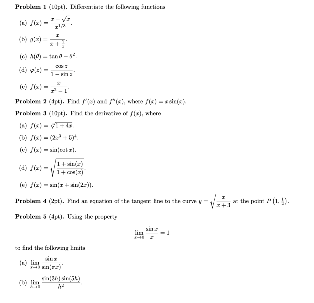 Solved Problem 1 (10pt). Differentiate the following | Chegg.com