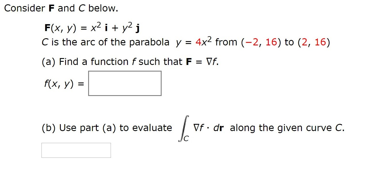 Solved Consider F and C below. F(x, y) = x2 i + y2 j C is | Chegg.com