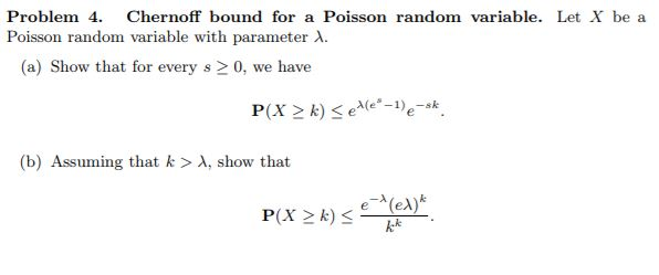 Solved Problem 4. Chernoff bound for a Poisson random | Chegg.com