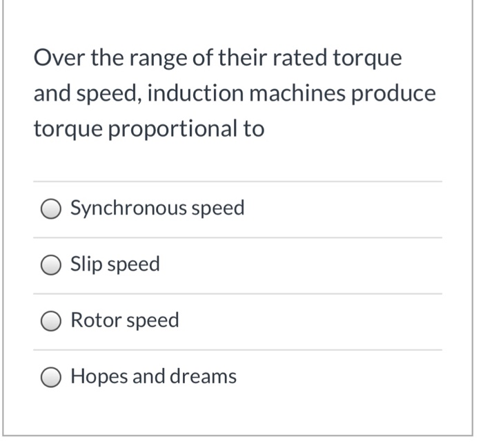 Solved Over the range of their rated torque and speed, | Chegg.com
