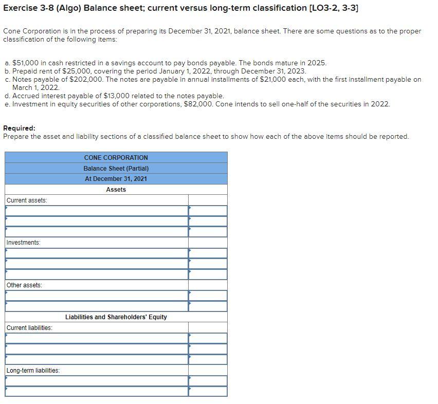 Solved Exercise 3-8 (Algo) Balance sheet; current versus | Chegg.com