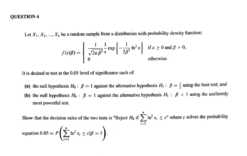 Solved QUESTION 4 Let X1, X2, ..., X, be a random sample | Chegg.com