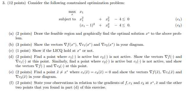 Solved 3. (12 points) Consider the following constrained | Chegg.com