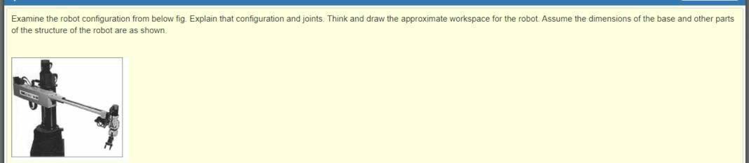 Examine the robot configuration from below fig | Chegg.com
