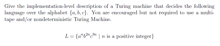 Solved Give the implementation-level description of a Turing | Chegg.com