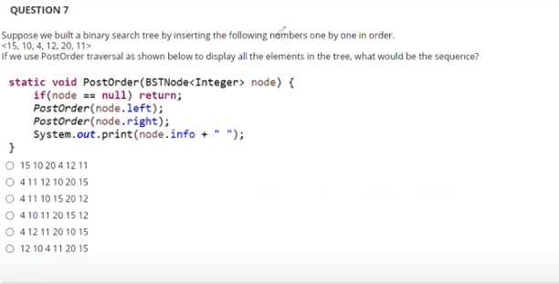 Solved QUESTION 7 Suppose we built a binary search tree by | Chegg.com