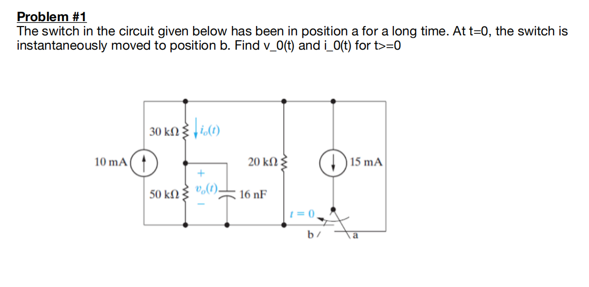 Solved Problem #1 The switch in the circuit given below has | Chegg.com