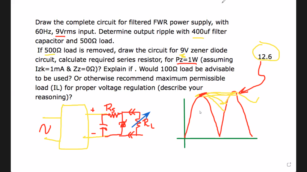 Solved Draw the complete circuit for filtered FWR power | Chegg.com