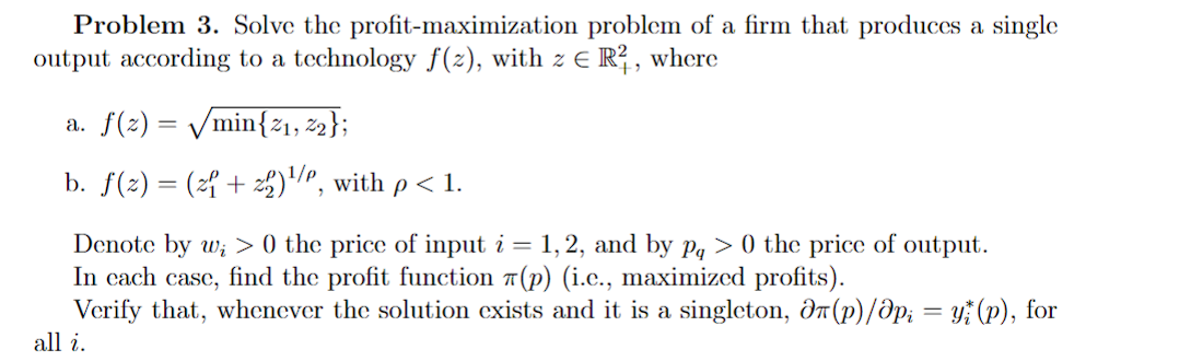 Problem 3 . Solve the profit-maximization problem of | Chegg.com