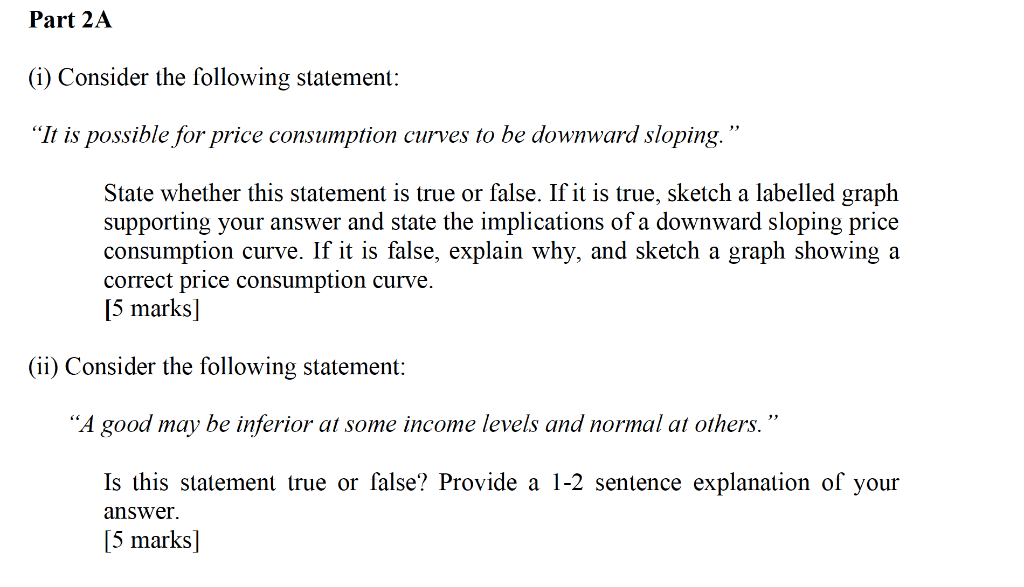 Solved Part 2A (i) Consider the following statement: "It is | Chegg.com