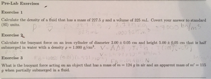 Solved Pre-Lab Exercises Exercise 1 Calculate the density of | Chegg.com