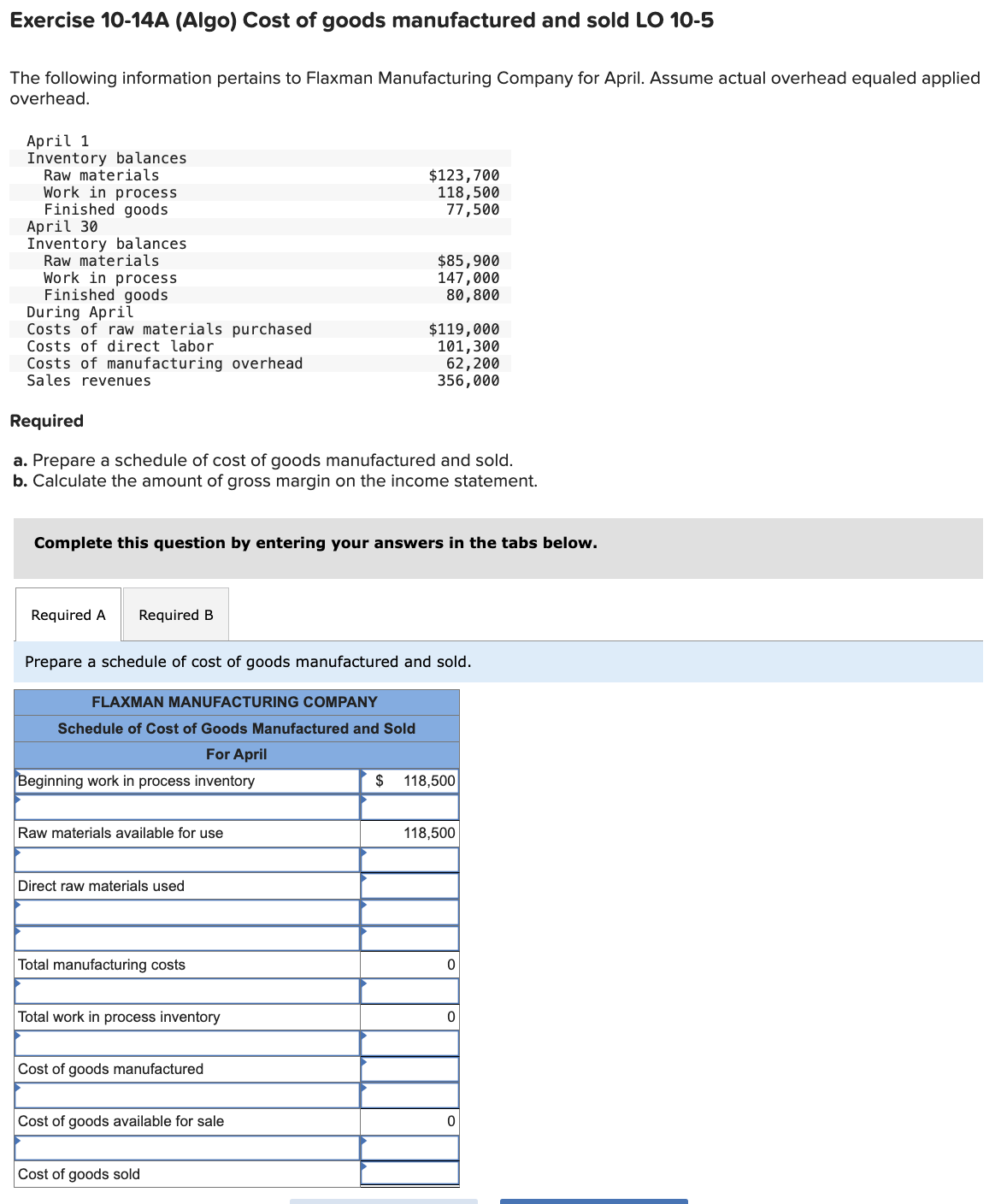Solved Exercise 10-14A (Algo) ﻿Cost of goods manufactured | Chegg.com