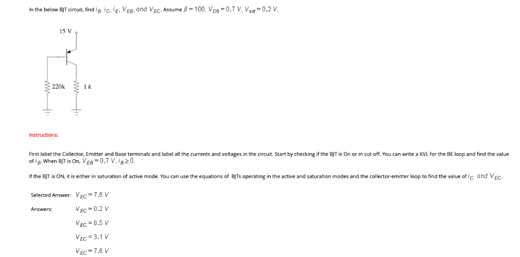 Solved in the below BT circuit, find i B, ic, İE-VEB and | Chegg.com