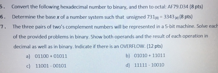 Solved 5. Convert the following hexadecimal number to | Chegg.com