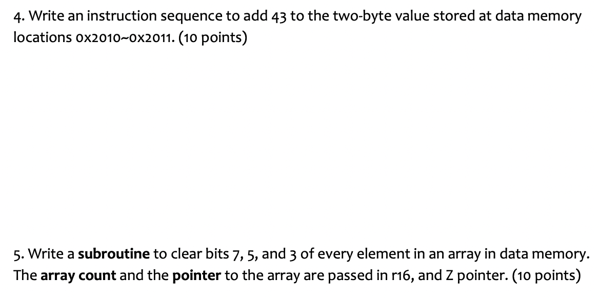 Solved 4 Write An Instruction Sequence To Add 43 To The 