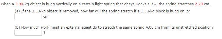 Solved When a 3.30−kg object is hung vertically on a certain | Chegg.com