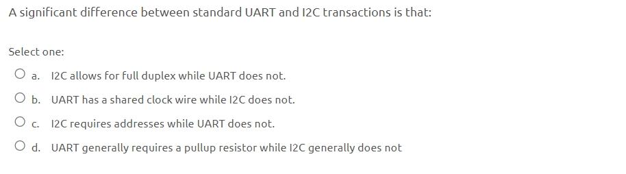 Solved A significant difference between standard UART and | Chegg.com
