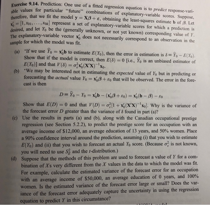 Solved rcise 9.14. Prediction: One use of a fitted | Chegg.com