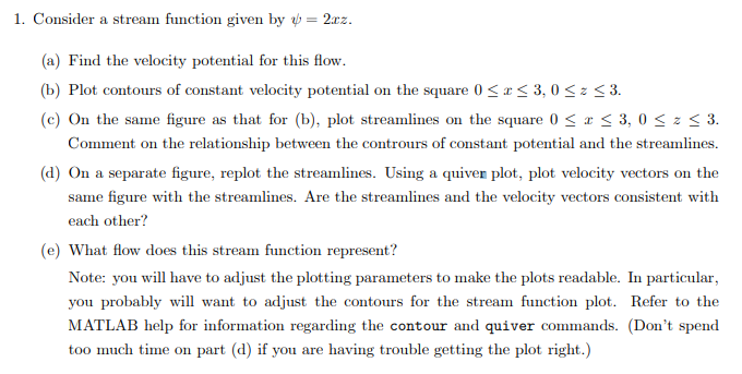 Solved 1. Consider a stream function given by y = 2.z. (a) | Chegg.com