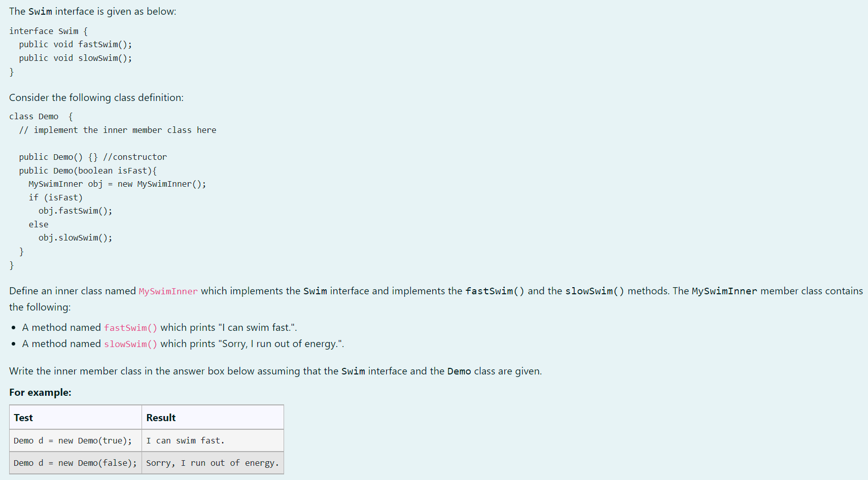 Solved The Swim interface is given as below: interface Swim | Chegg.com