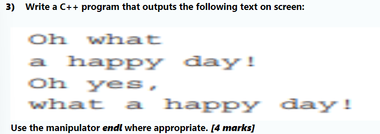 Solved 3 Write A C Program That Outputs The Following 