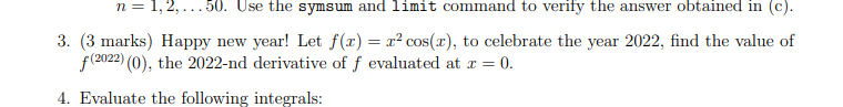 Solved n=1,2,...50. Use the symsum and limit command to | Chegg.com