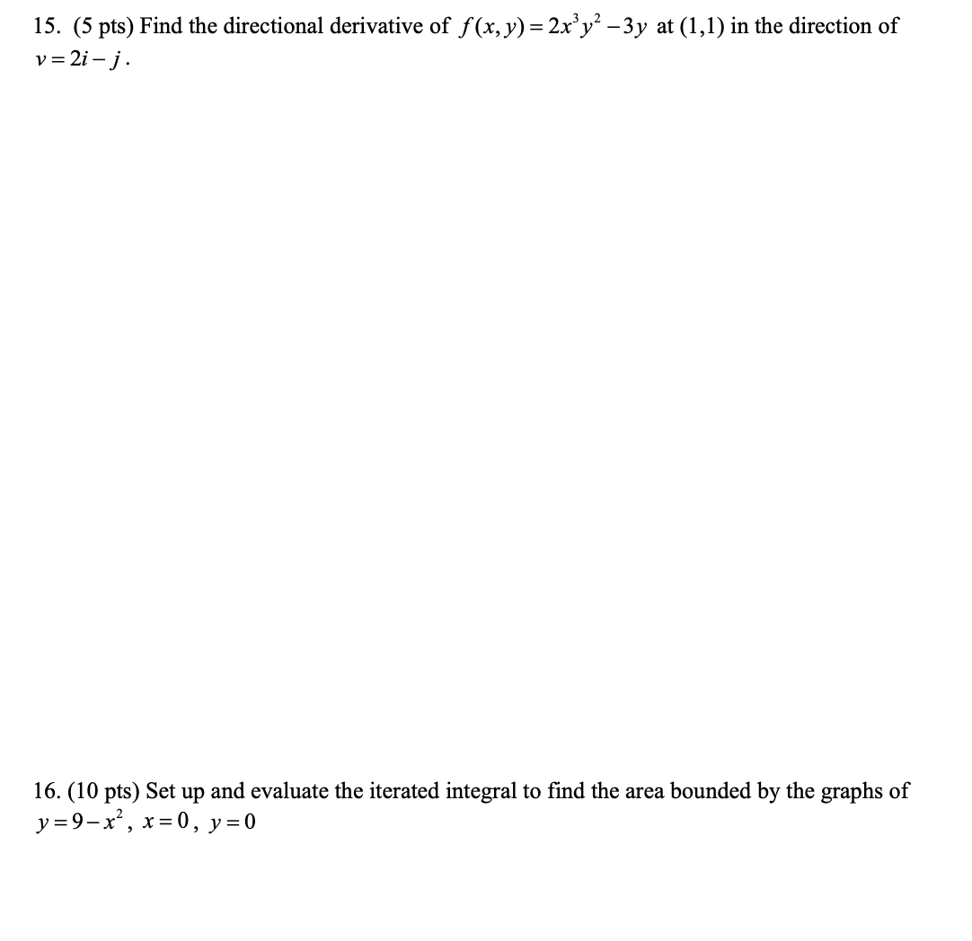 Solved 15. (5 pts) Find the directional derivative of \\( | Chegg.com