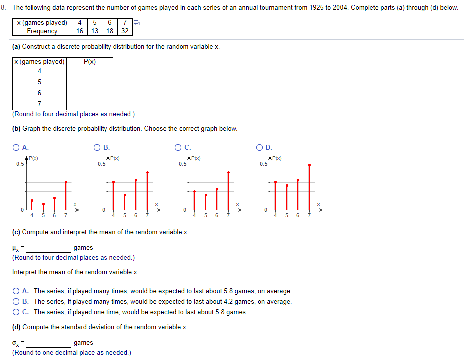 Solved 8. The following data represent the number of games | Chegg.com