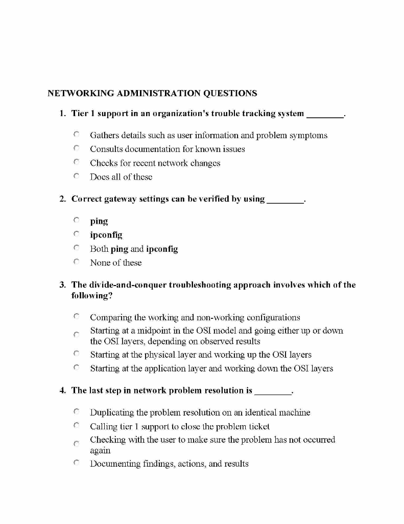 Solved NETWORKING ADMINISTRATION QUESTIONS 1. Tier 1 support | Chegg.com