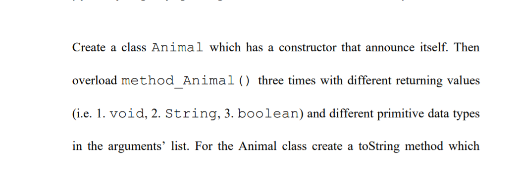 Solved Create a class Animal which has a constructor that | Chegg.com