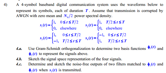 A 4-symbol baseband digital communication system uses | Chegg.com
