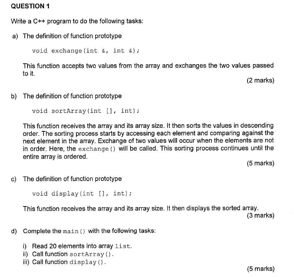 Solved QUESTION 1 Write a C++ program to do the following | Chegg.com Solved QUESTION 1 Write a C++ program to do the following | Chegg.com