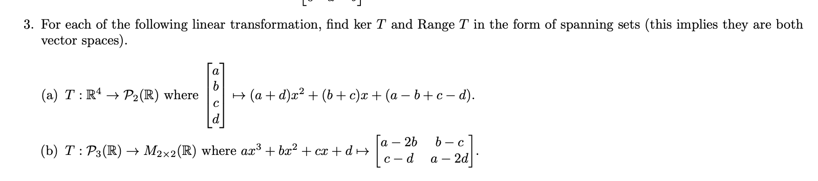 Solved 3. For each of the following linear transformation, | Chegg.com