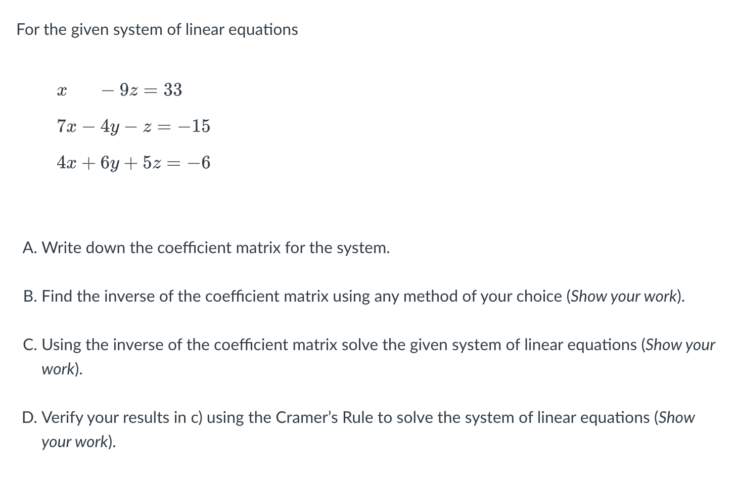 Solved For the given system of linear equations | Chegg.com