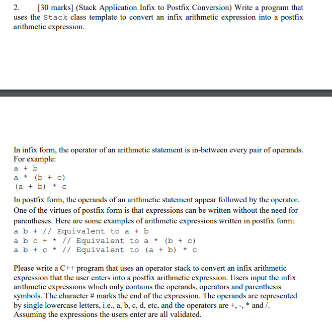 Solved 2. [30 marks] (Stack Application Infix to Postfix | Chegg.com