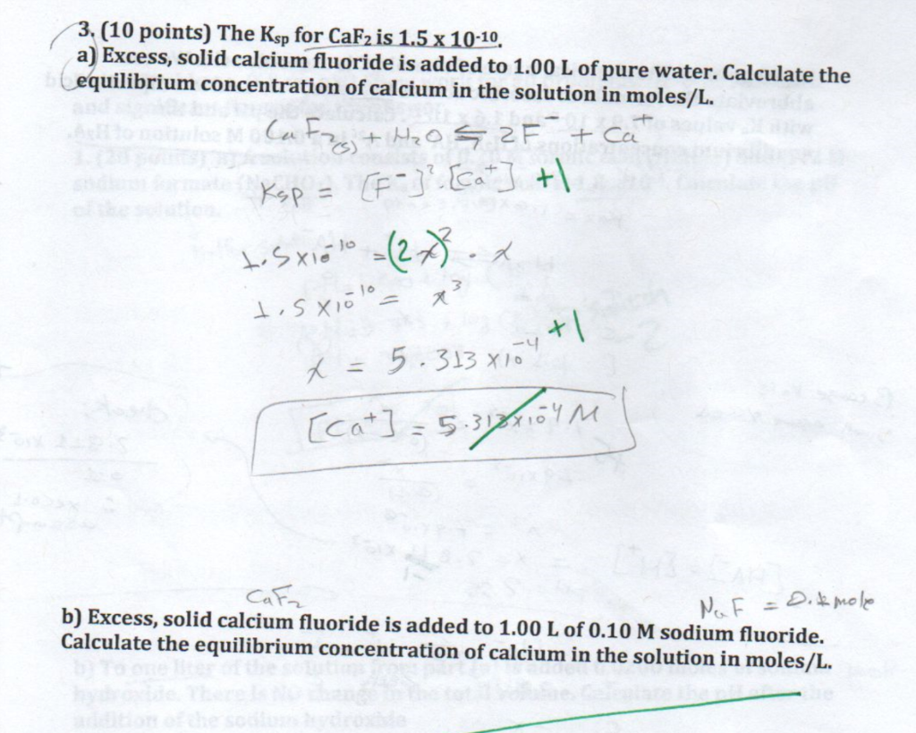 Solved 3. (10 pointsThe Ksp for CaF2 is 1.5 x 10-10. a) | Chegg.com