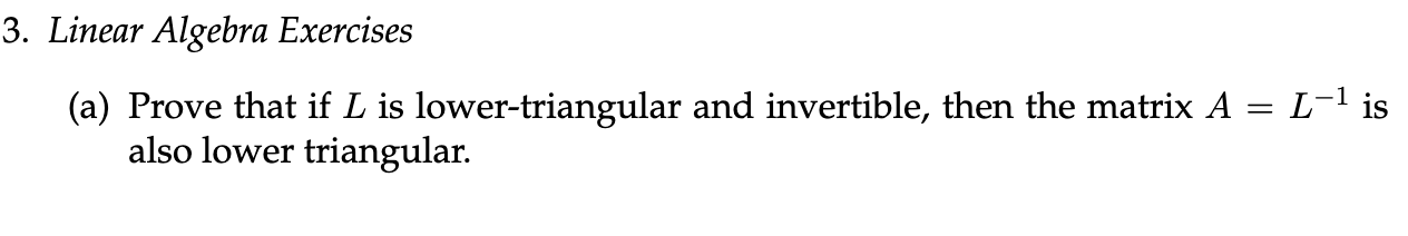 Solved Linear Algebra Exercises (a) Prove that if L is | Chegg.com