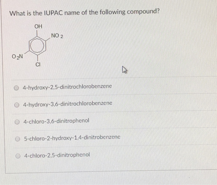 Solved What is the IUPAC name of the following compound? он | Chegg.com